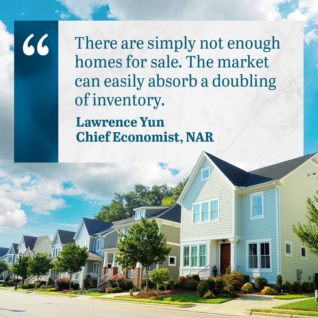 "Today’s low housing inventory is a golden opportunity for potential ...